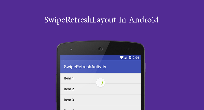 آموزش SwipeRefreshLayout در برنامه نویسی اندروید - آموزش برنامه نویسی اندروید