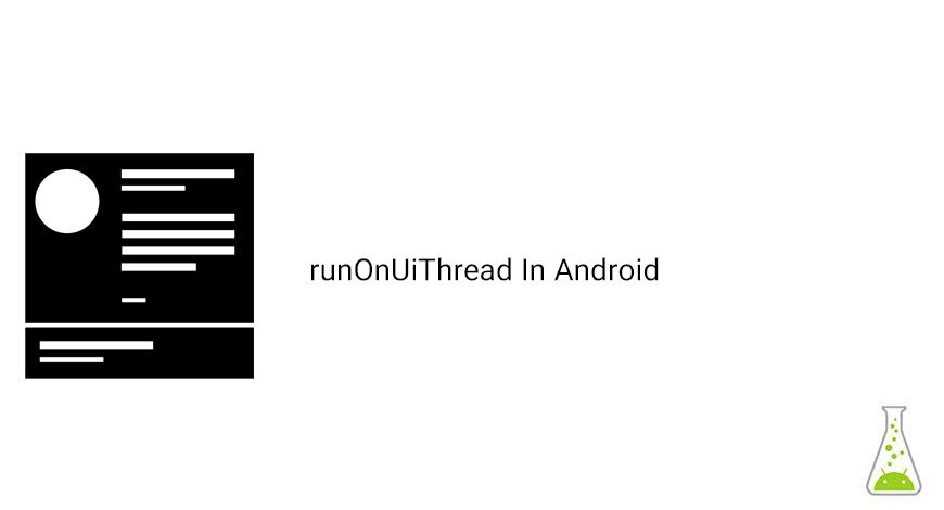 runOnUiThread در برنامه نویسی اندروید - آموزش برنامه نویسی اندروید