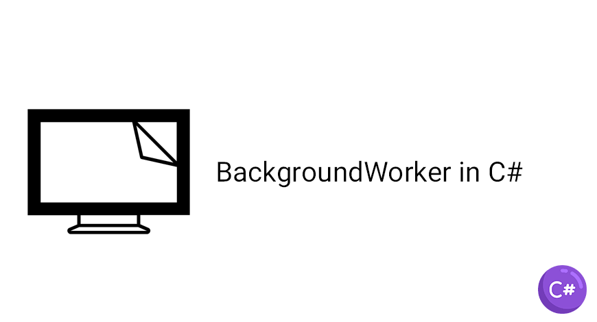 آموزش BackgroundWorker در سی شارپ - آموزش برنامه نویسی اندروید