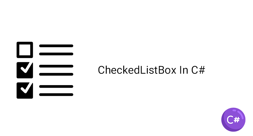 آموزش CheckedListBox در سی شارپ - آموزش برنامه نویسی اندروید