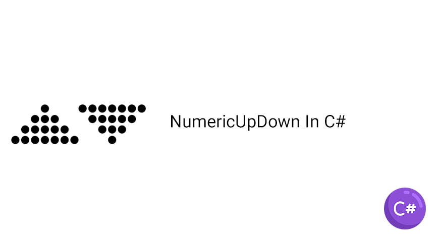آموزش NumericUpDown در سی شارپ - آموزش برنامه نویسی اندروید