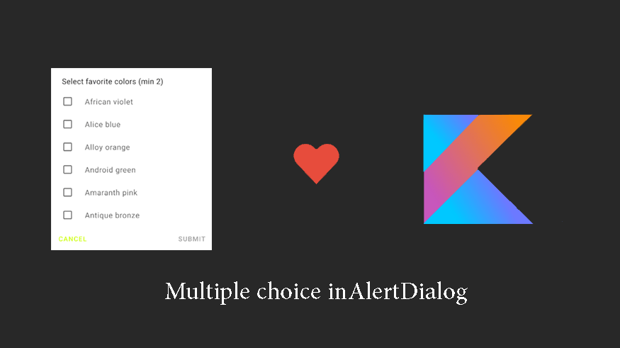 آموزش AlertDialog چند گزینه ای (multiple choice) در کاتلین - آموزش برنامه نویسی اندروید