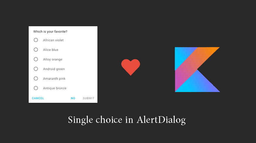 آموزش AlertDialog تک انتخابی (single choice) در کاتلین - آموزش برنامه ...
