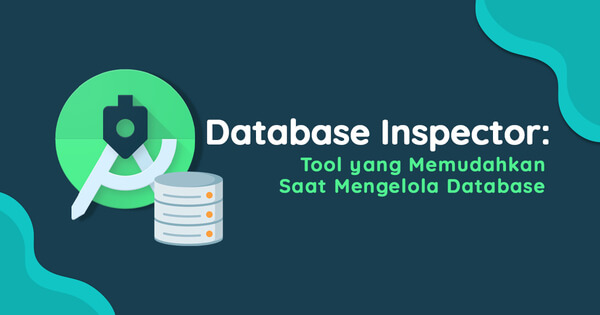 Database Inspector چیست ؟ - آموزش برنامه نویسی اندروید